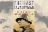 Book Review: The Last Cavalryman, by Harvey Ferguson