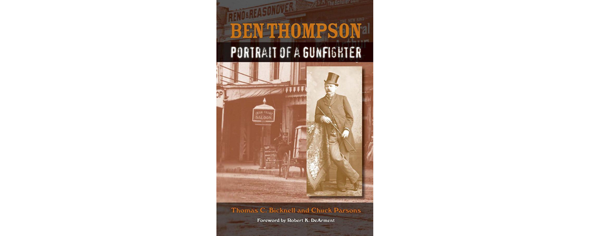 Book Review: Ben Thompson / Portrait of a Gunfighter