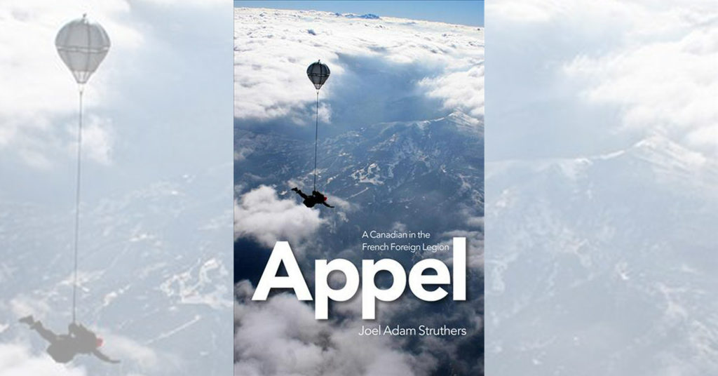 Book Review: Appel / A Canadian in the French Foreign Legion