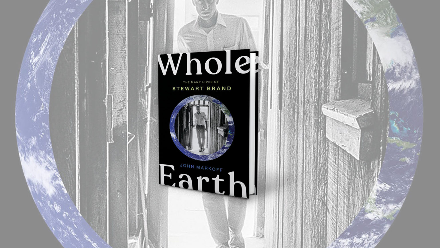 Book Review: Whole Earth / The Many Lives of Stewart Brand