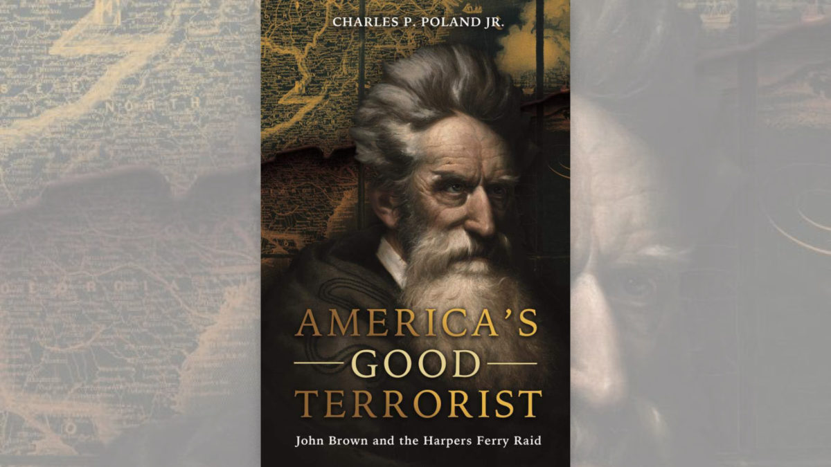 Book Review: America’s Good Terrorist / John Brown and the Harpers ...